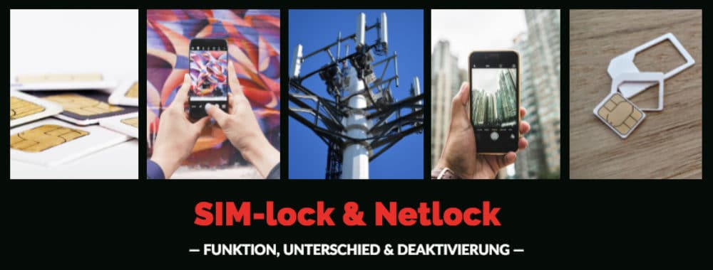 SIM-lock oder Netlock - Was ist der Unterschied?