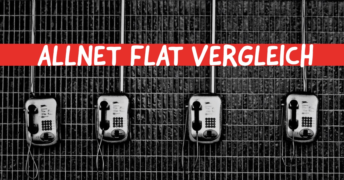 Allnet Flat Vergleich: Die 5 besten Allnet Flats (Stand: Januar 2024)